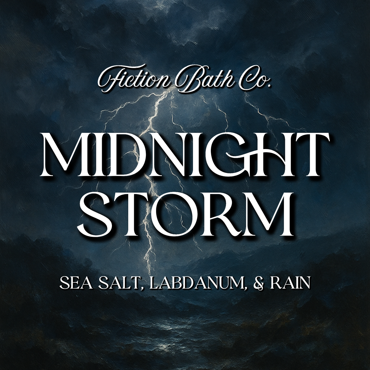 MIDNIGHT STORM – Fiction Bath Co.